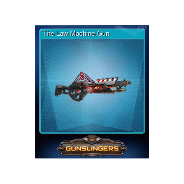 Steam Community Market :: Listings for 416670-The Law Machine Gun