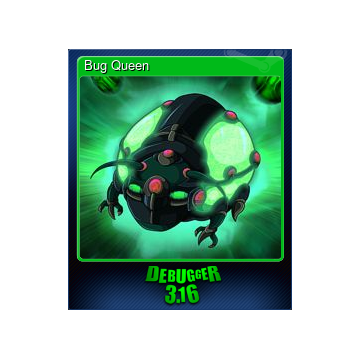 Steam Community Market :: Listings for 339720-Bug Queen