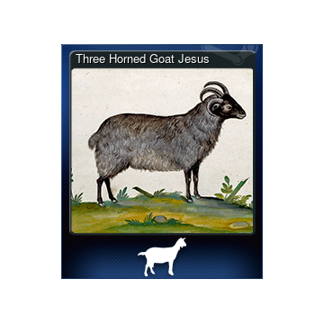 Steam Community Market :: Listings for 265930-Three Horned Goat Jesus