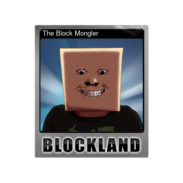 Steam Community Market :: Listings for 250340-The Block Mongler (Foil ...